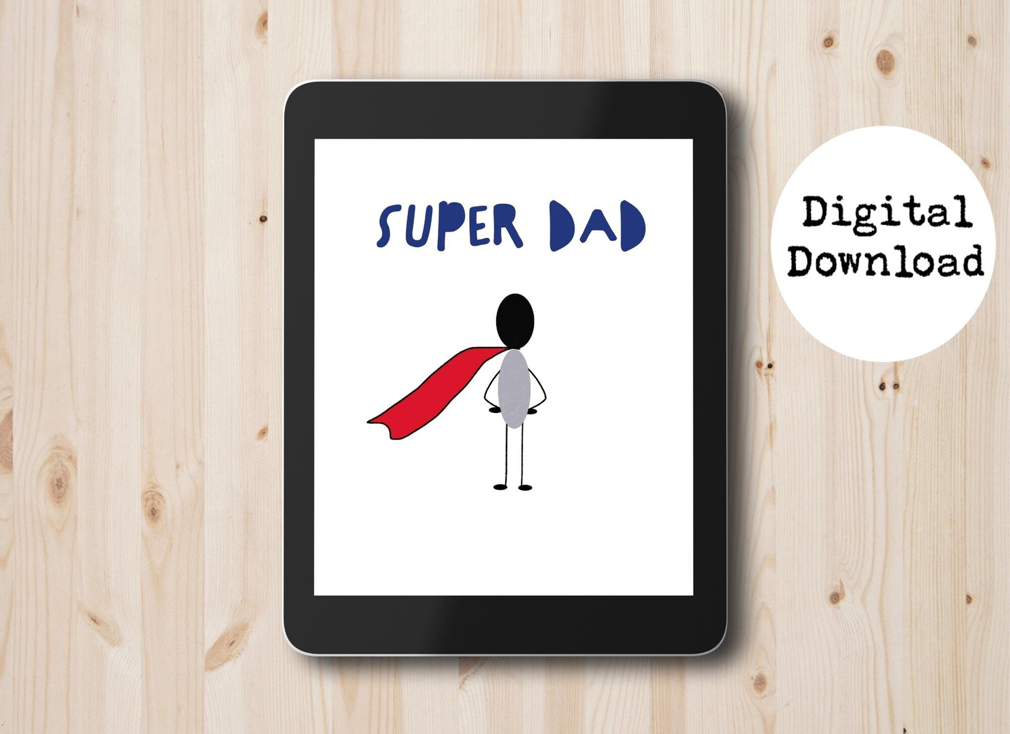 Super Dad Card, Fathers Day Card Digital Download, Instant Download ...