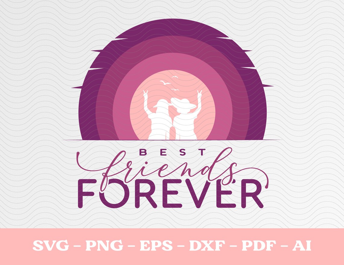 BEST Friends Forever SVG Best Friends Saying Svg Best - Etsy