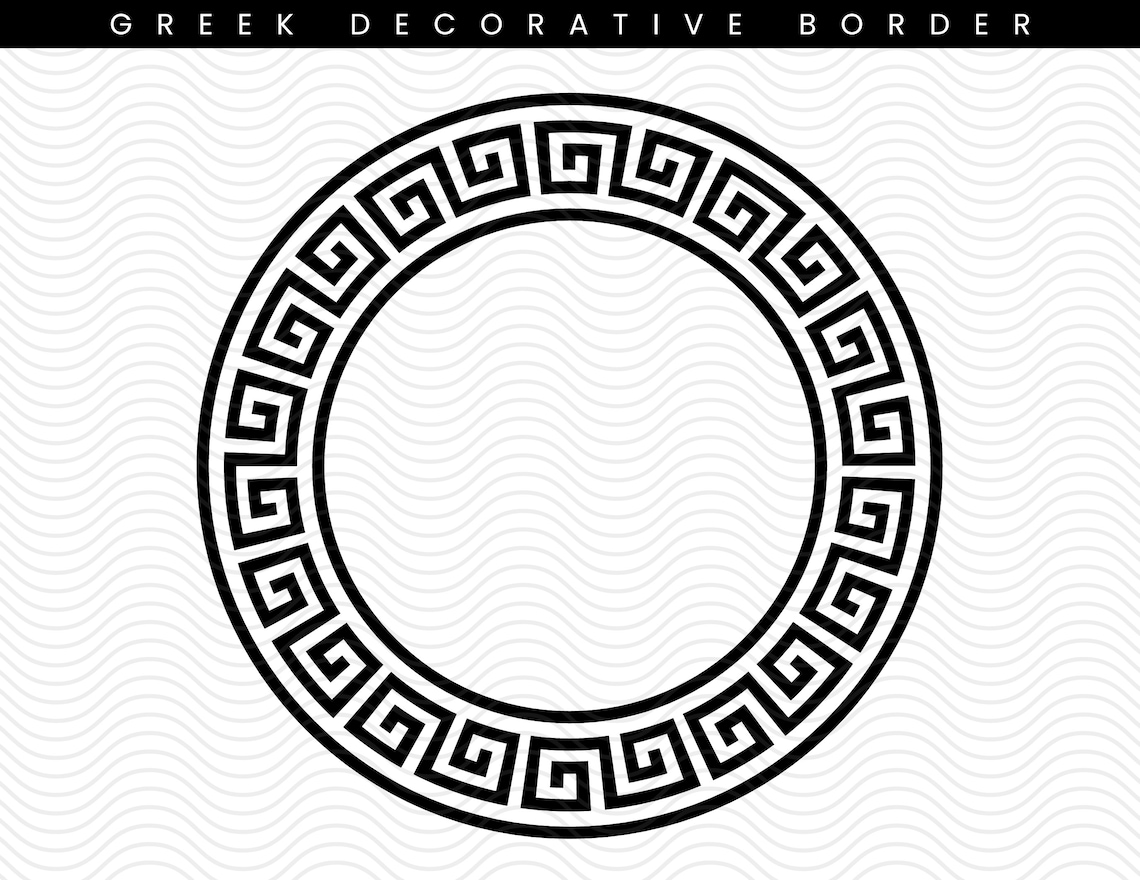 Greek Circle Frame SVG Greek Decorative Border Svg - Etsy