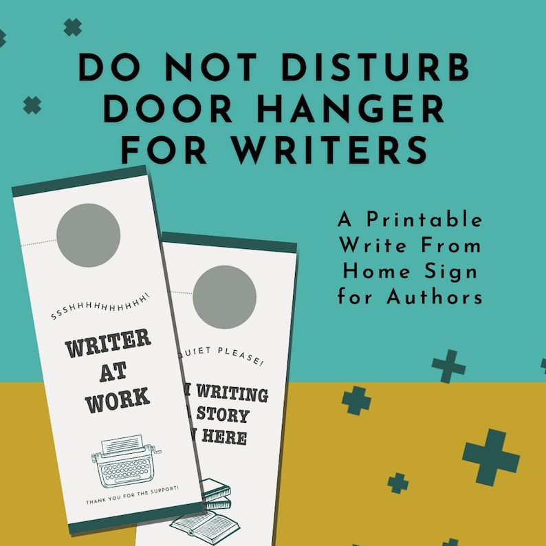 Printable Door Hanger for Authors | Do Not Disturb for Writers | Author ...