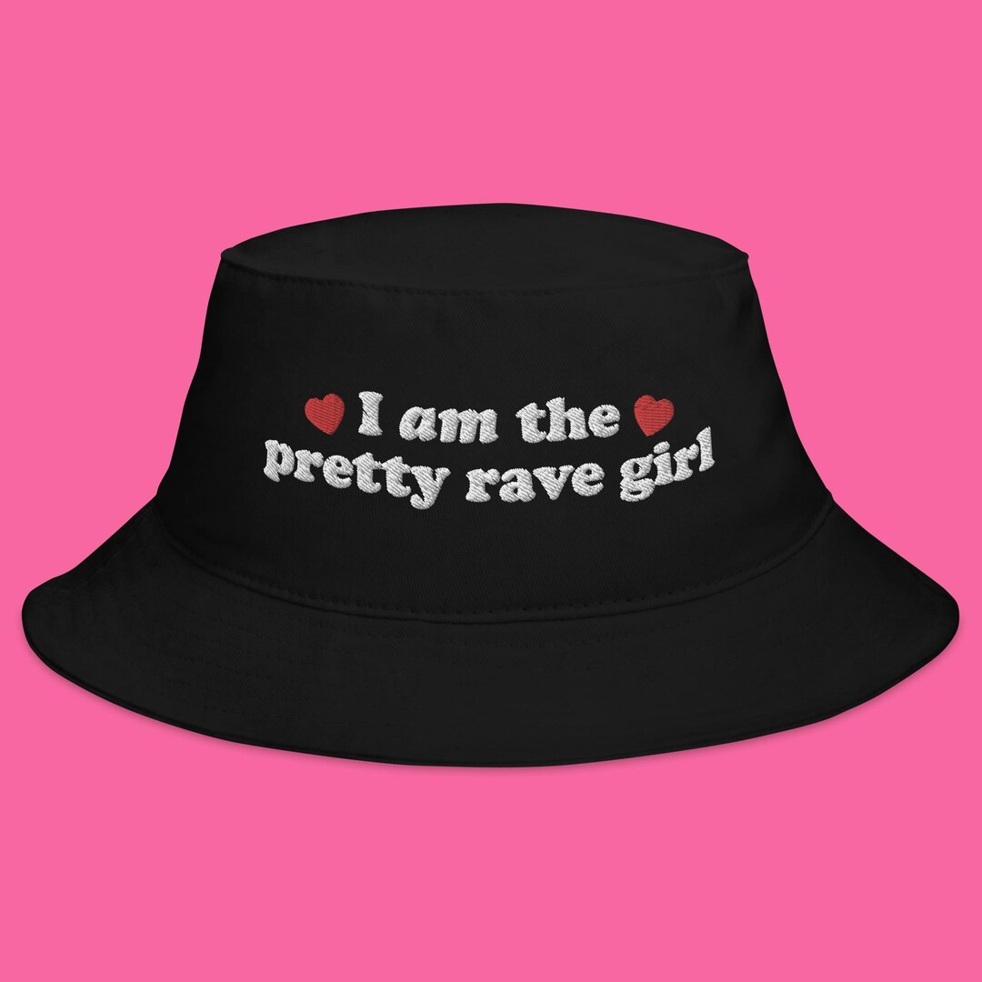 I Am the Pretty Rave Girl Bucket Hat Y2K Rave Hat, Music Festival Hat ...
