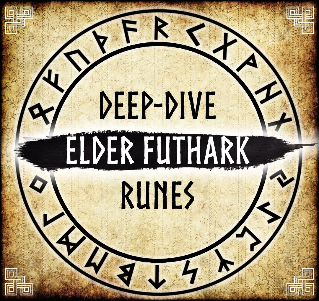 Quality Written In-depth Tutorial Elder Futhark Runes: A Comprehensive ...