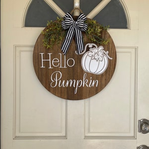 Hello Pumpkin Door Sign/ Front Door Fall Sign/ Hello Sign/ Fall Front ...