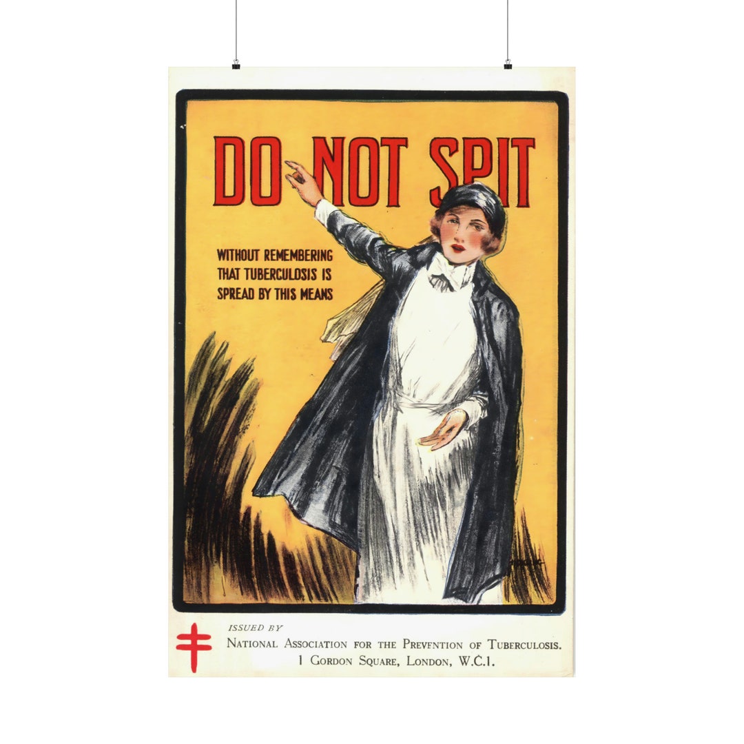 Vintage Public Health Nurse Poster, do Not Spit Tuberculosis Awareness ...