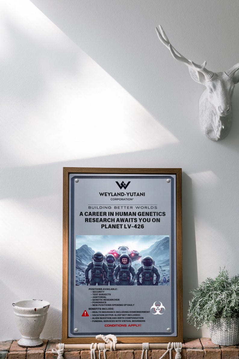 Weyland-yutani Corp Help Wanted Poster | Alien Movie Wall Art | Sci-fi ...