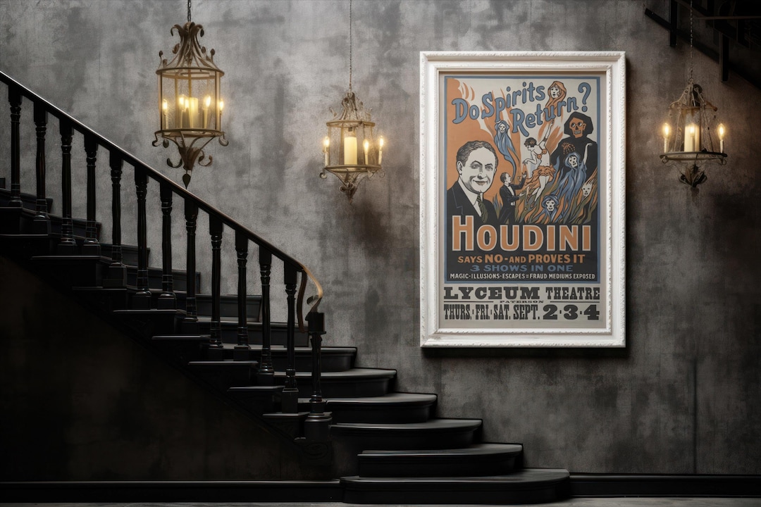 Vintage Houdini 'do Spirits Return?' Poster: Lyceum Theatre ...