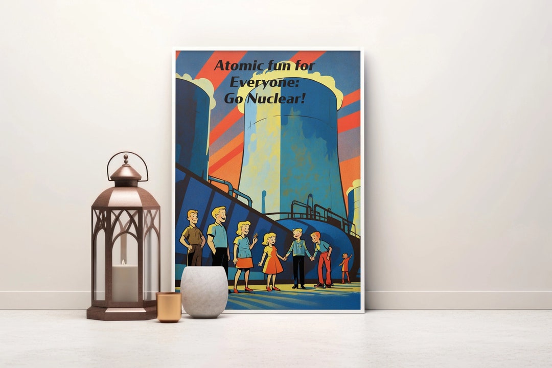 Retro Nuclear Fallout Propaganda Poster | 1950s Fun Atomic Energy Art ...