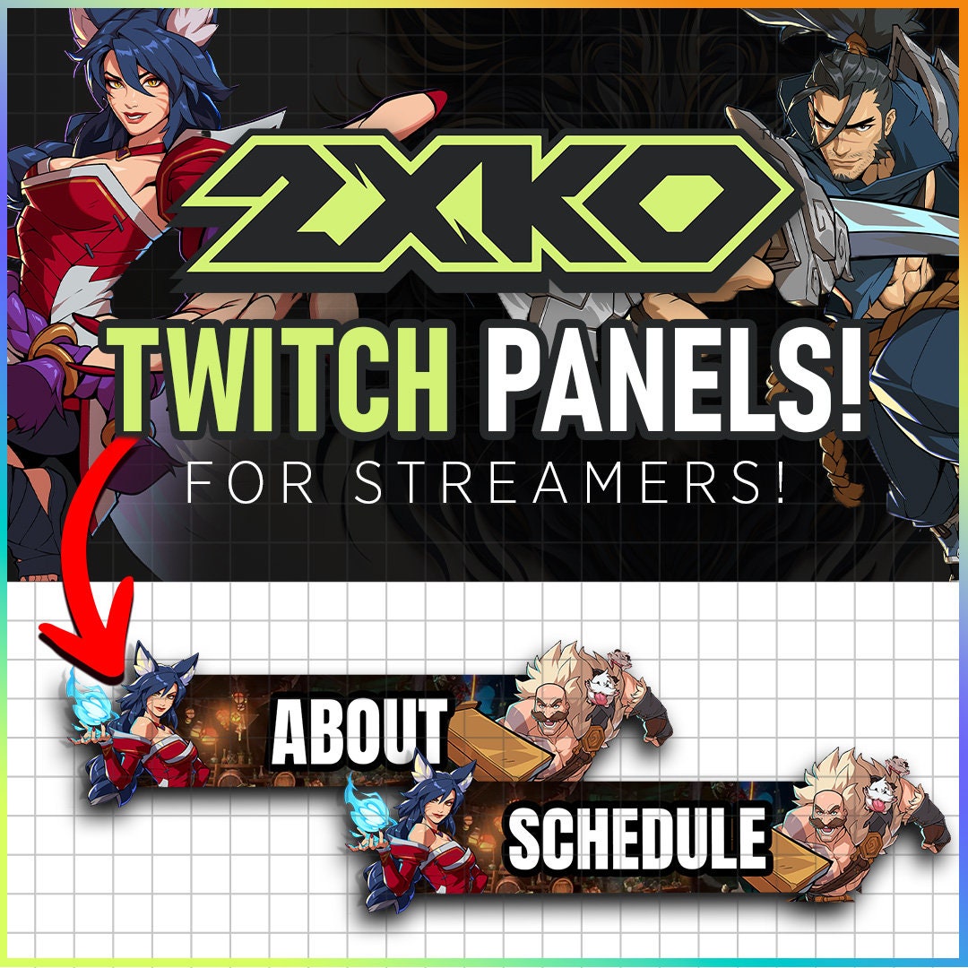 2XKO Twitch Panels, League of Legends Twitch Panels, Customizable FGC ...