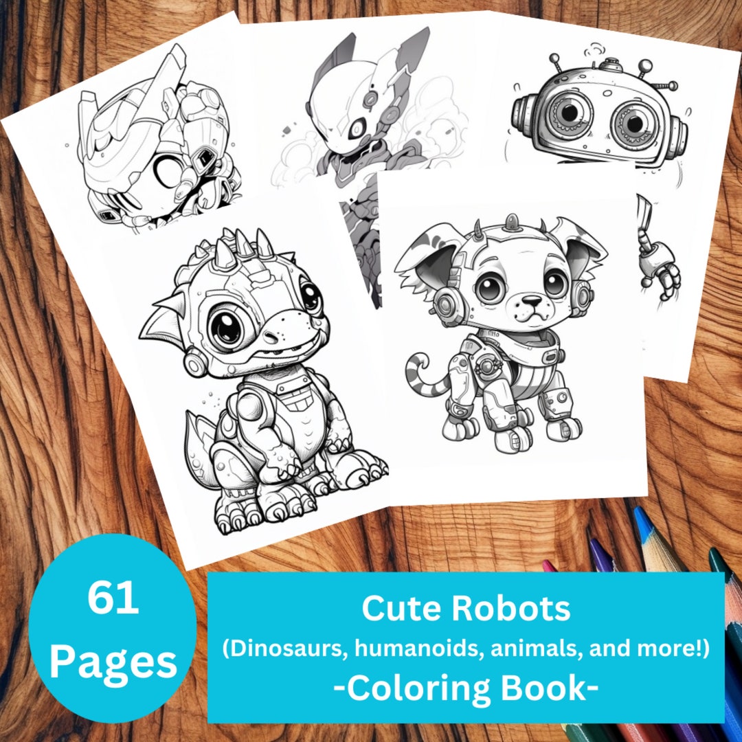 61 Cute Robot Coloring Page Book, Dino, Animal, Humanoids, and More ...