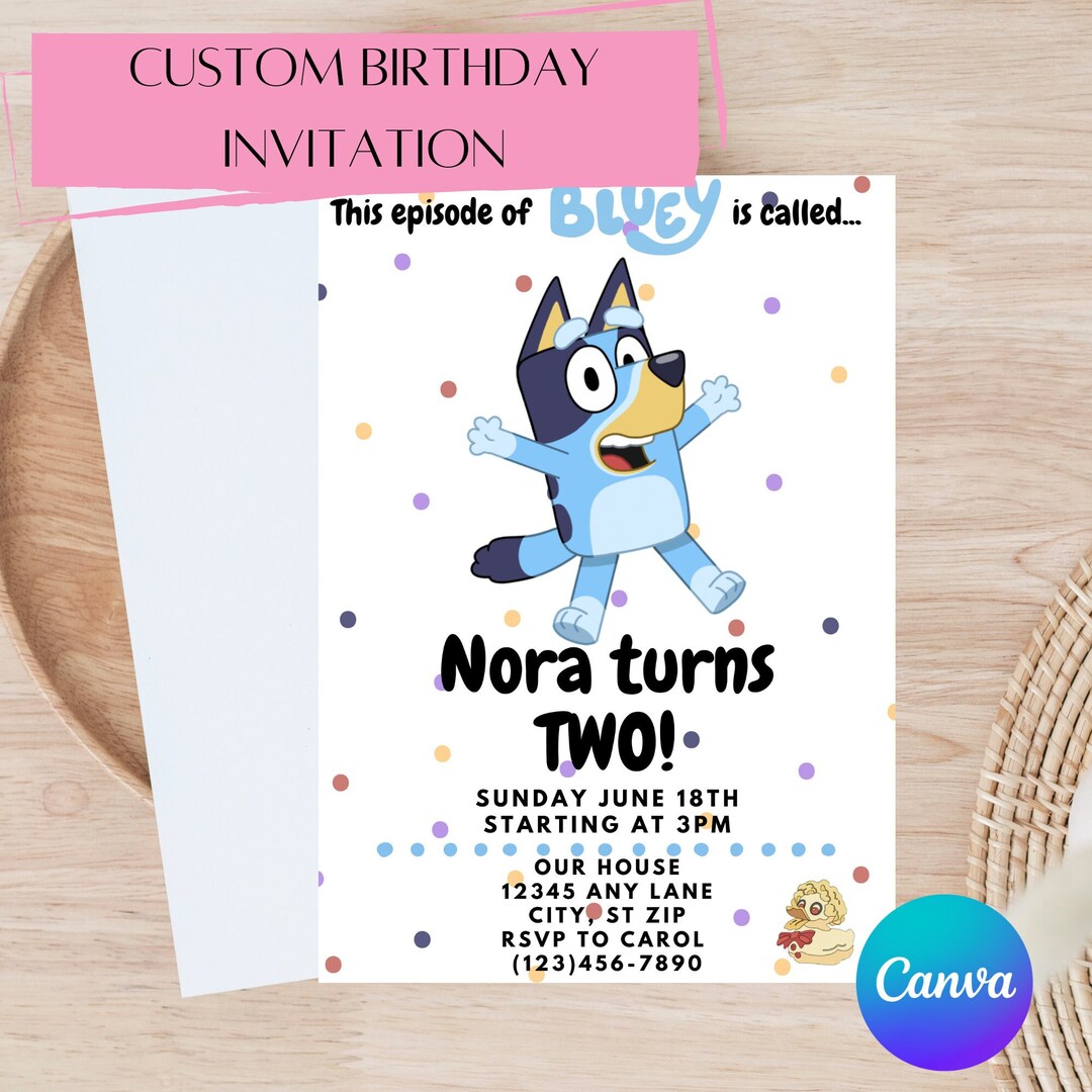Bluey Birthday Invitation- Girls Birthday/boys Birthday/first Birthday ...