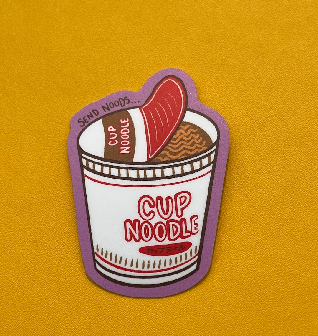 Cup Noodle Sticker - Cheeky "send Noods" (vinyl Die Cut ~ Waterproof ...