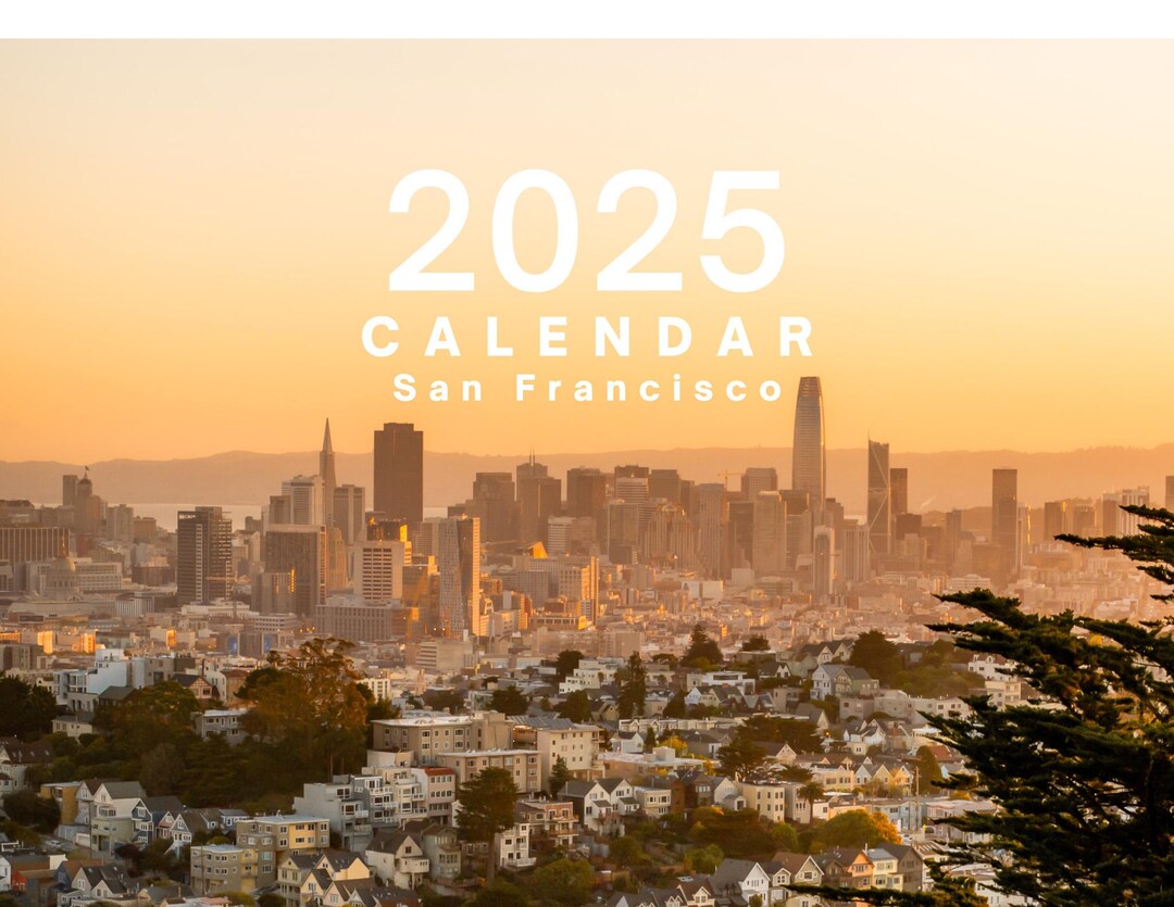 San Francisco Wall Calendar Photography 2025 High Quality Paper to ...