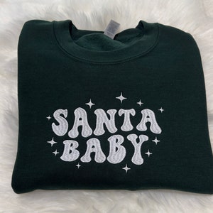 Santa Baby Embroidered Christmas Sweatshirt - Etsy