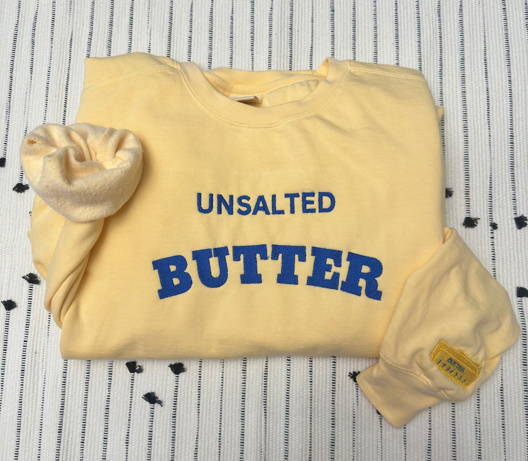 Unsalted Butter Embroidered Sweatshirt, Butter Sweatshirt, Embroidered ...