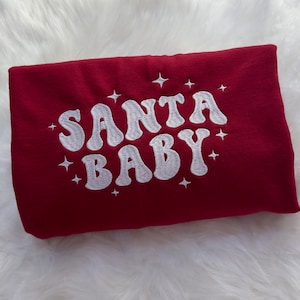 Santa Baby Embroidered Christmas Sweatshirt - Etsy