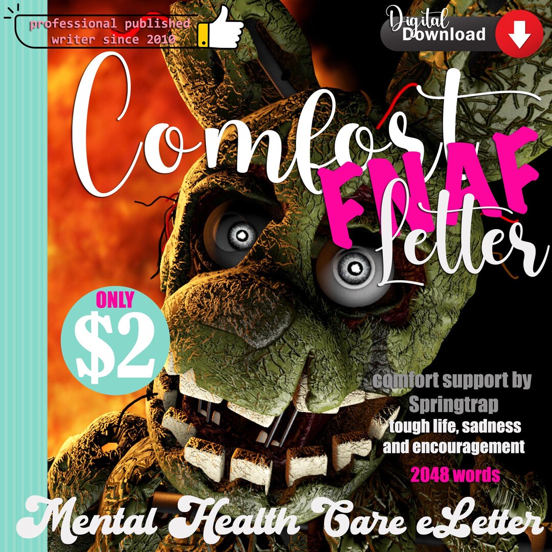 Comfort Email From Springtrap | 2048 Words | Instant DOWNLOAD - Etsy