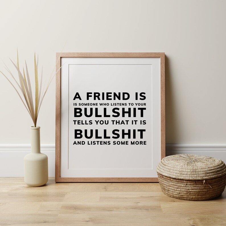 Friendship Quote, Friend Quote, Best Friends Quote, Printable Wall Art ...