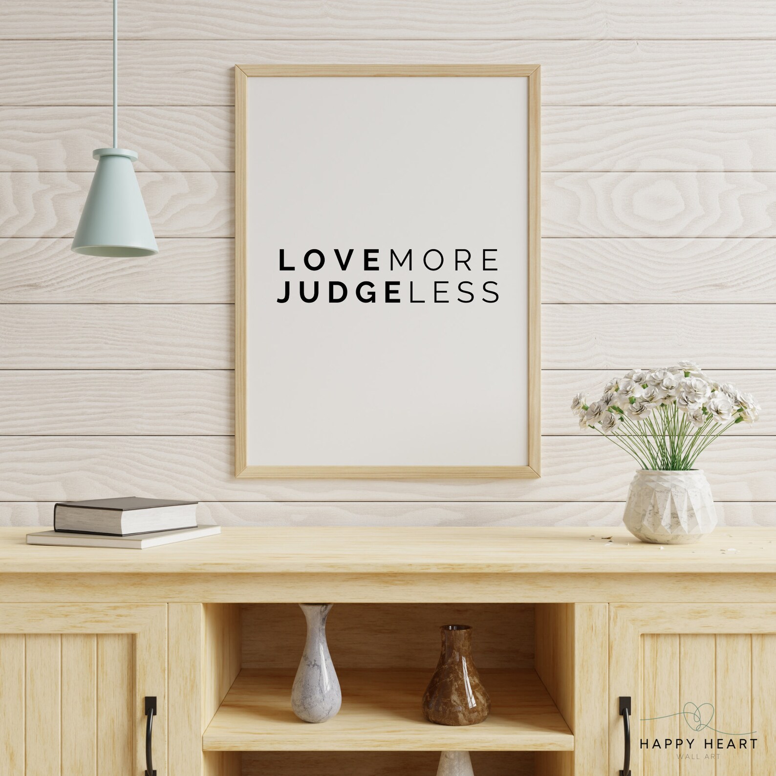 Love More Judge Less Print: Minimalist Quote Wall Art (digital Download ...