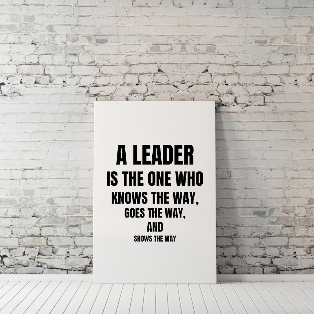 A Leader, Leader Quote, Leader Gift, Office Decor, Boss Gift, Boss ...