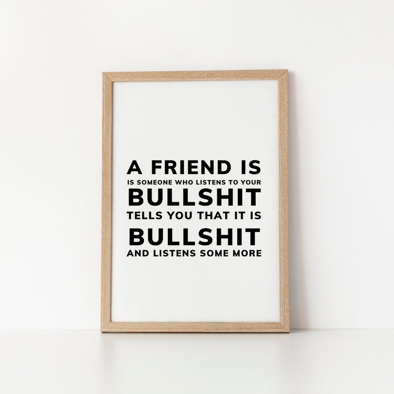 Friendship Quote, Friend Quote, Best Friends Quote, Printable Wall Art ...