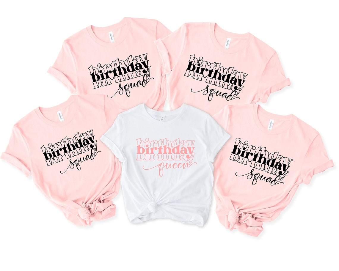 Birthday Group T-shirts, Girls Birthday Squad Shirts, Birthday Queen ...