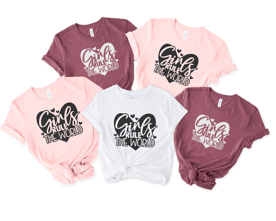 Girls Rule the World, Women Empowerment Shirt, Feminist Tees, Girl ...