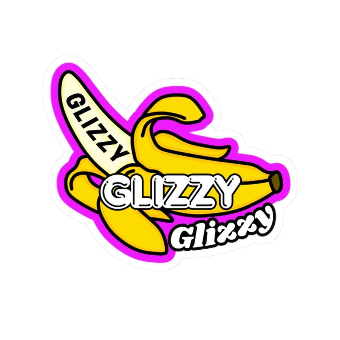 Fun Glizzy Enthusiast Banana Kiss-cut Stickers | Quirky Gobbler Laptop ...