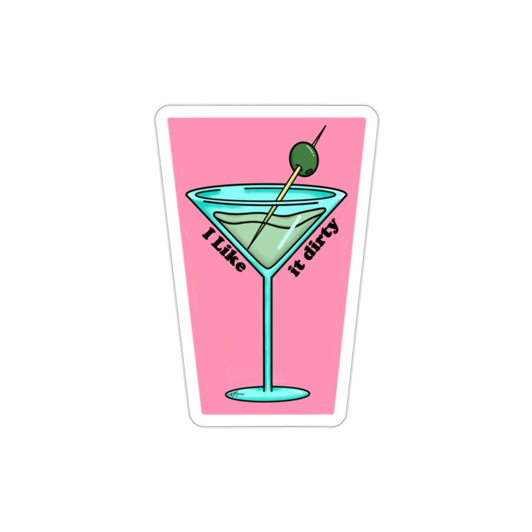 I Like It Dirty Pink Die-cut Sticker | Playful Decal | Easy Gift ...
