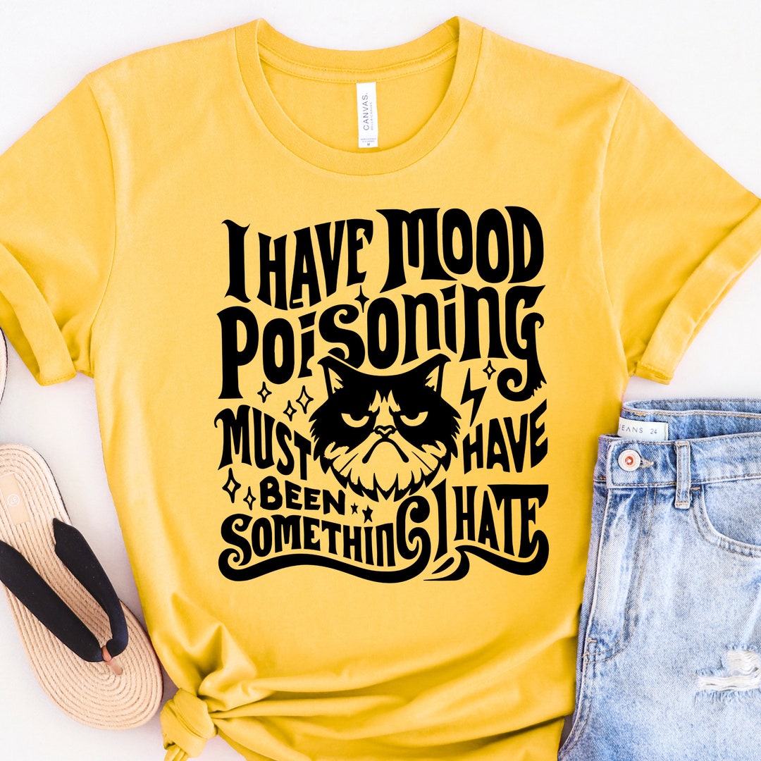 Mood Poisoning, Funny Plus Size Shirt, Snarky Plus Size, Sarcastic ...