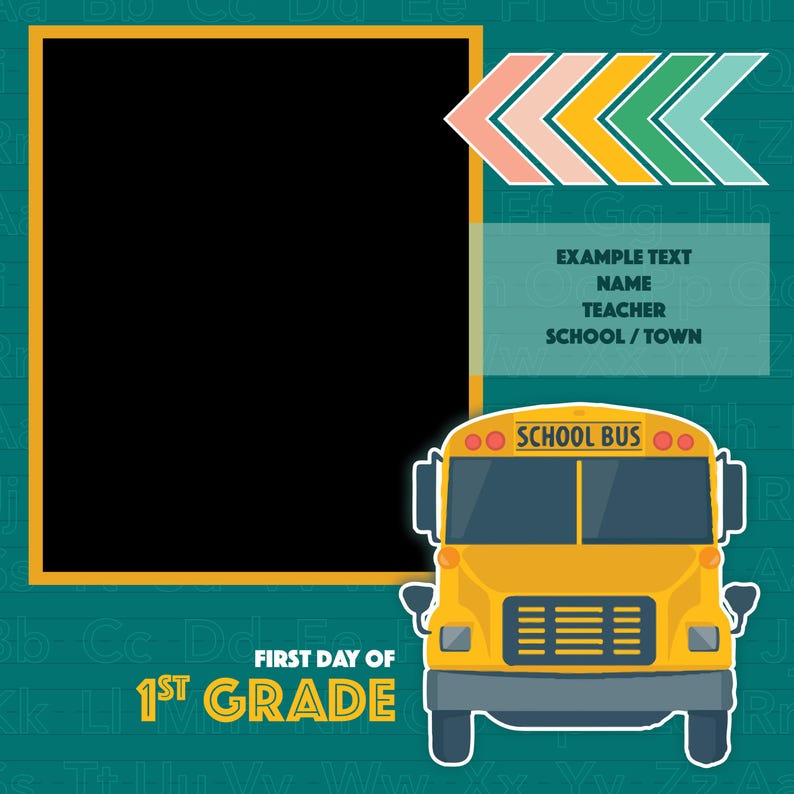 First Day of School Scrapbook Layout | All Grades | Digital Download ...