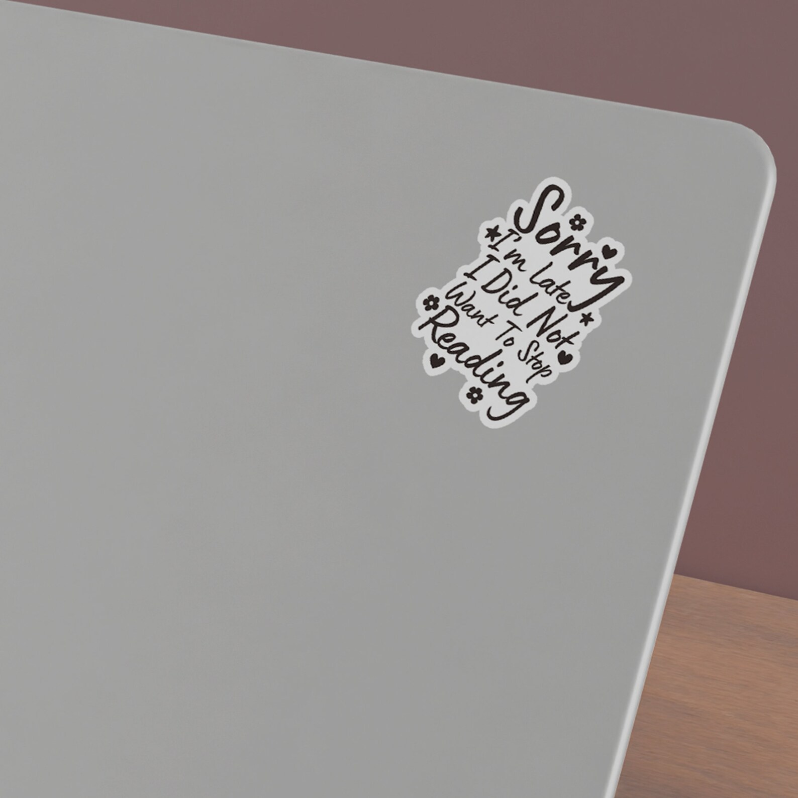 Sorry I'm Late Vinyl Sticker Decal, Bookish, Book Lover, Gift for Women ...