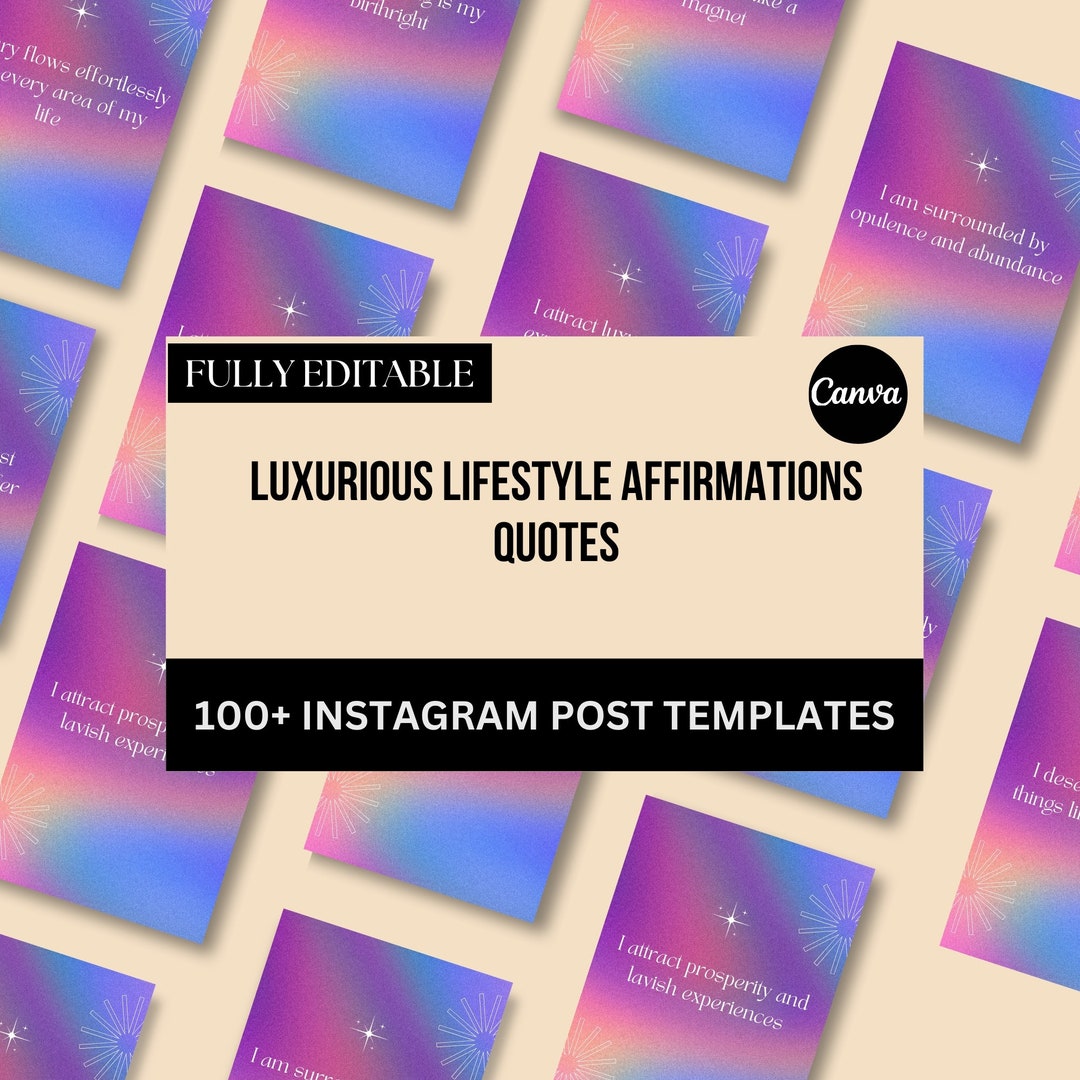 100+ Luxurylifestyle Affirmation Instagram Quotes Templates ...