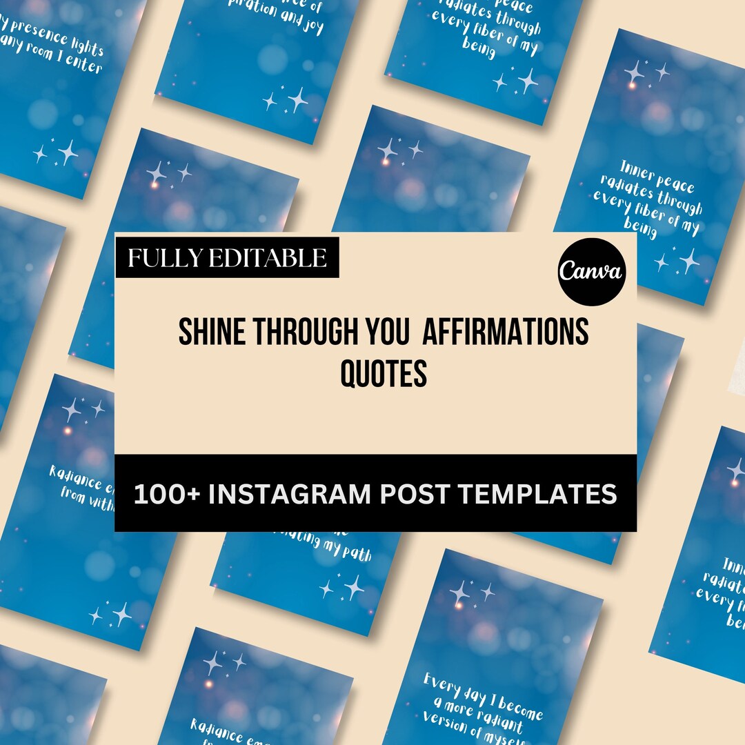 100+ Shine Through Affirmation Instagram Quotes Templates ...