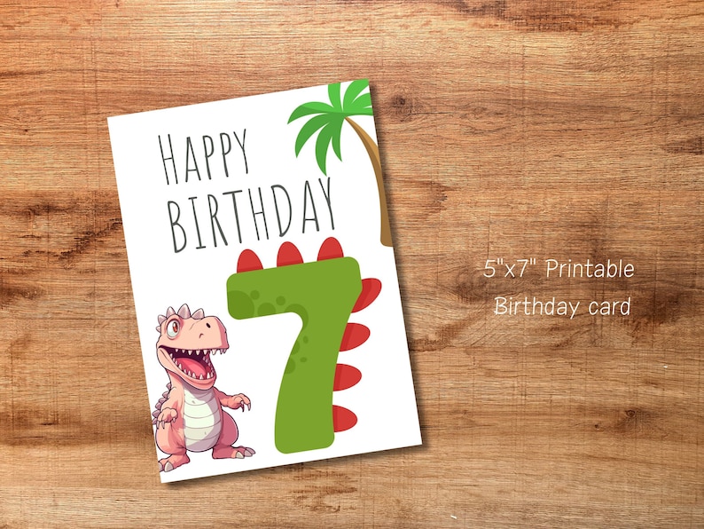 Happy 7th Birthday Card Printable | Dinosaur Theme Birthday Card ...