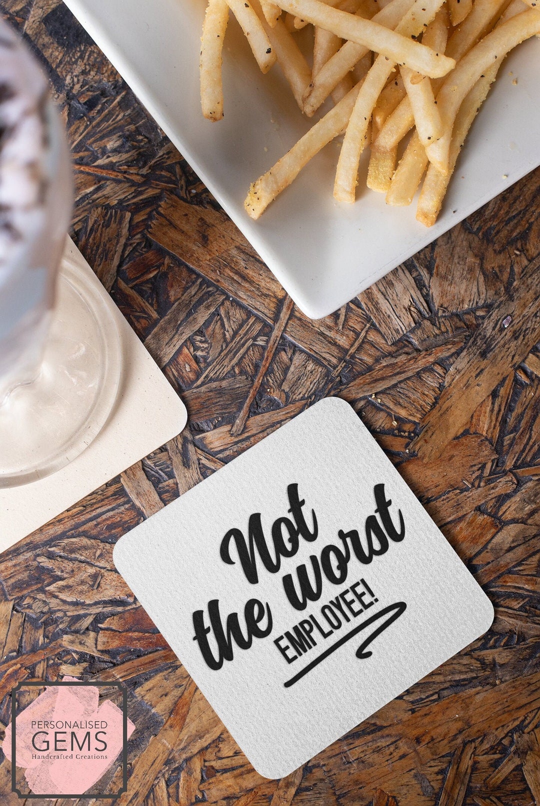 Not the Worst Employee Coaster Handcrafted in the UK Gift Present ...