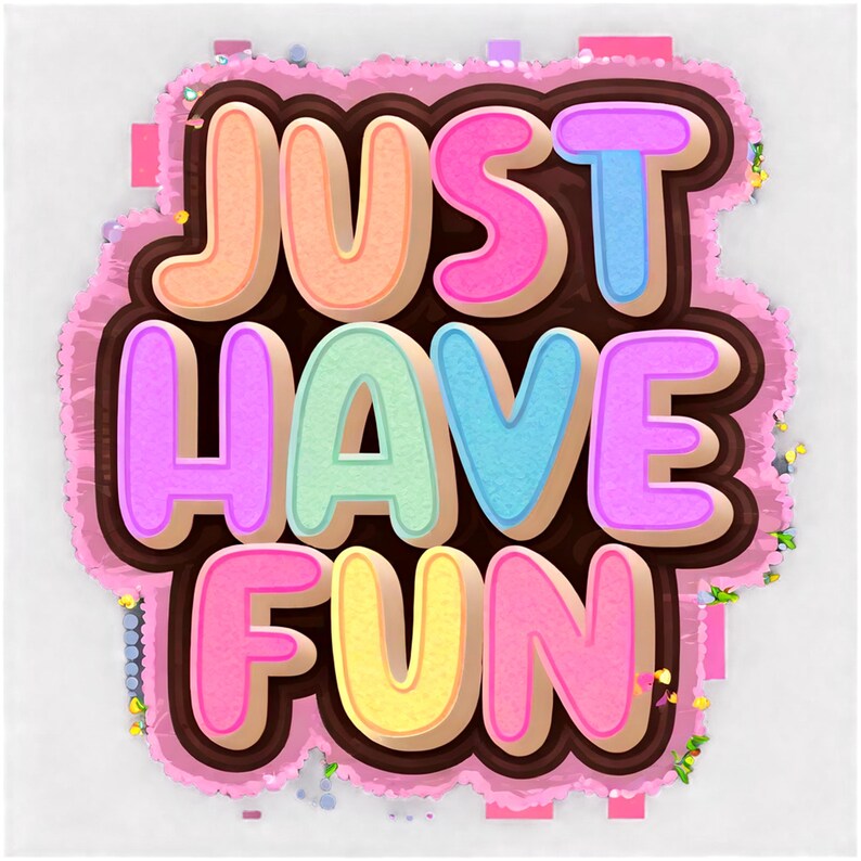 Just Have Fun Clipart Bundle - 22 PNG Typography for Arts & Crafts ...