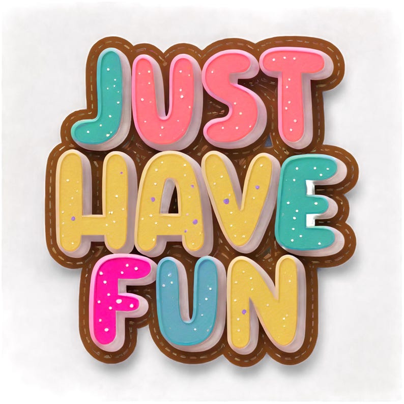 Just Have Fun Clipart Bundle - 22 PNG Typography for Arts & Crafts ...