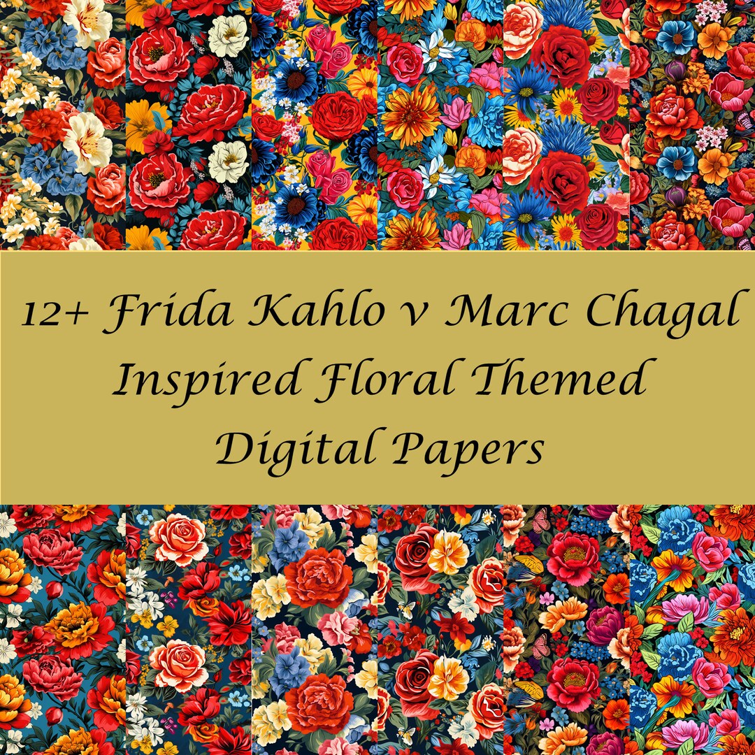 Uniquely Inspired Frida Kahlo & Marc Chagall Floral Digital Paper Set ...