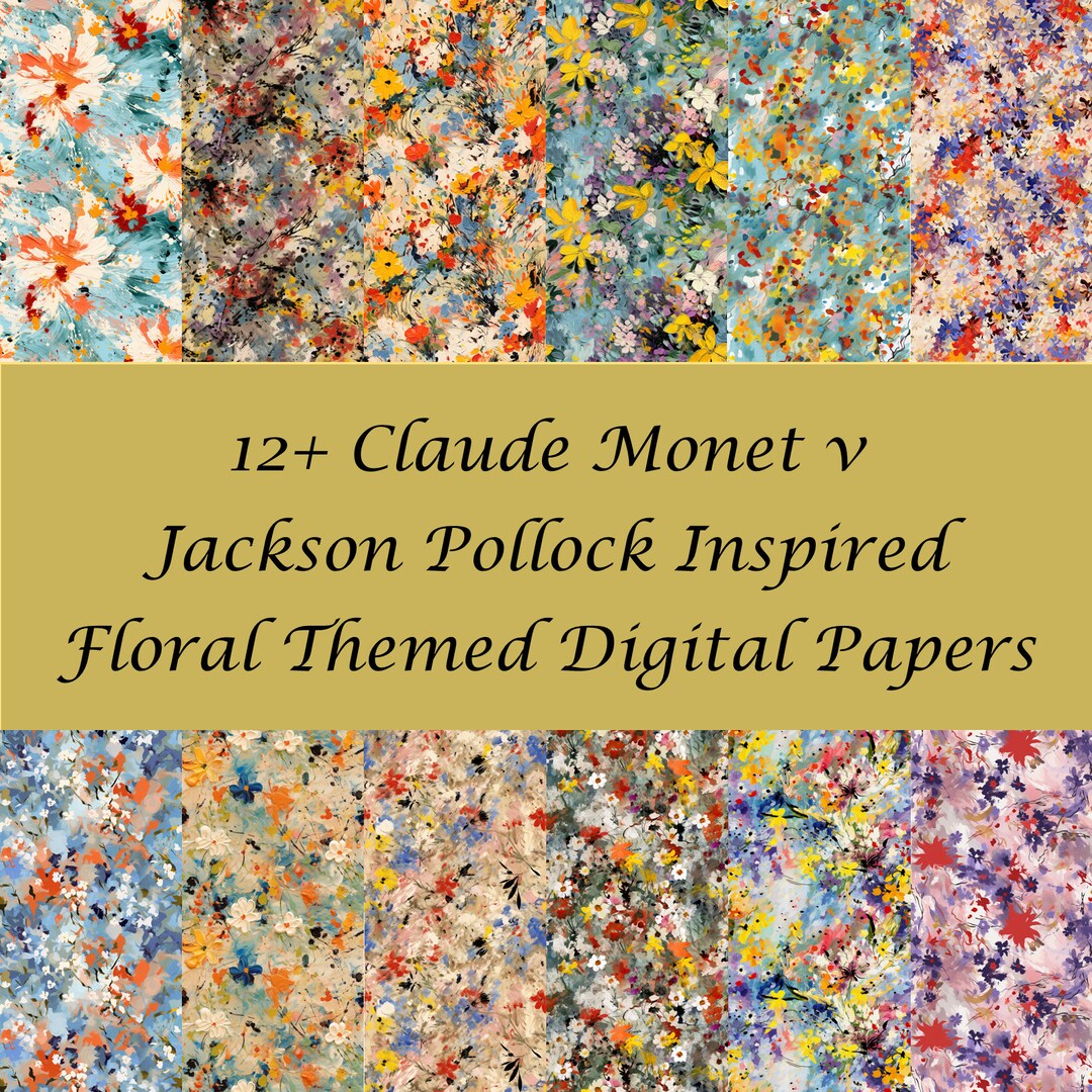 Exquisite Monet & Pollock Inspired Floral Digital Paper - 12 Seamless ...