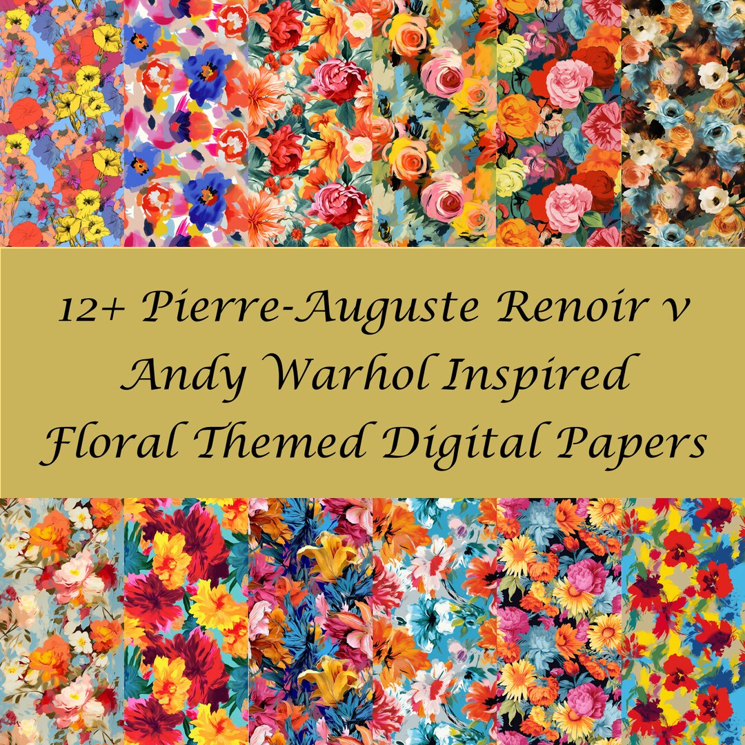 Renoir Meets Warhol Floral Digital Paper Pack - Seamless Tile Designs ...