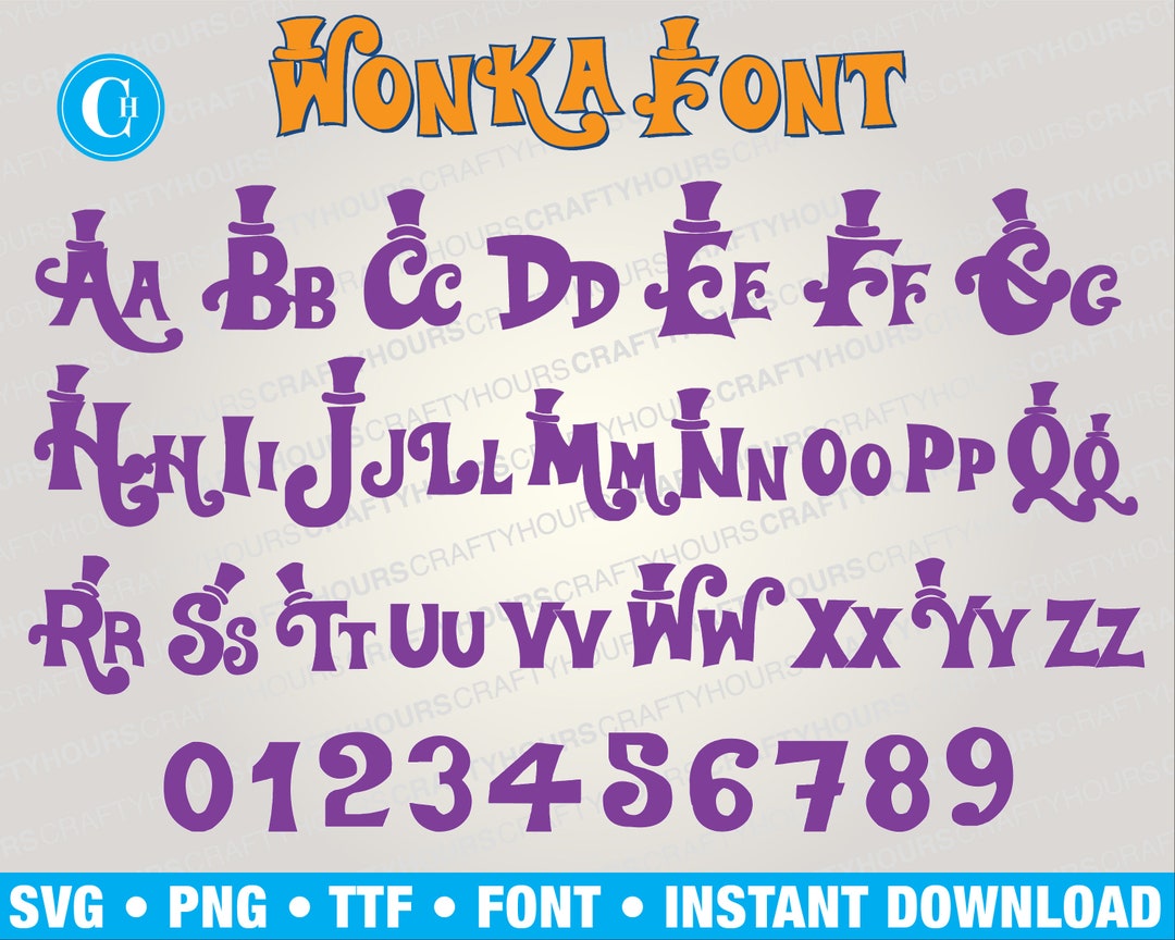 Wonka Font Svg Png Pdf INSTANT DOWNLOAD - Etsy