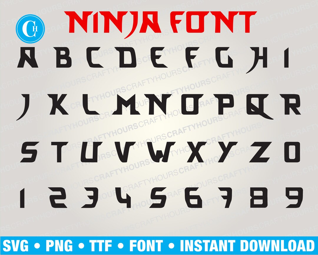 Ninja Font Svg Png Pdf INSTANT DOWNLOAD - Etsy UK