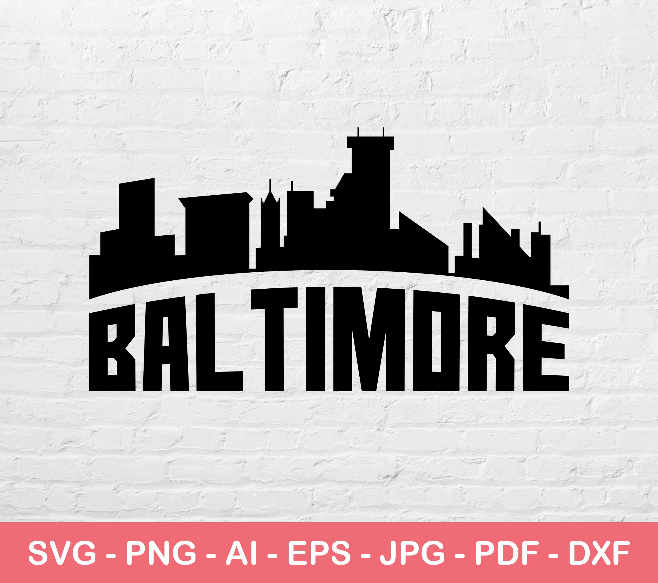 Baltimore City Svg, Silhouette Svg, Baltimore Skyline Svg, City Logo ...