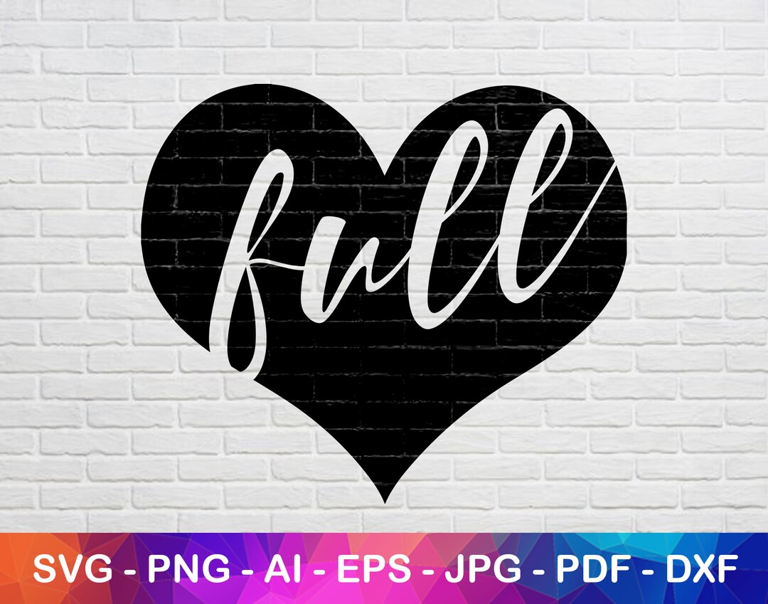 Full Heart Svg, Love Svg, Heart Silhouette Svg, Letter Svg, Silhouette ...