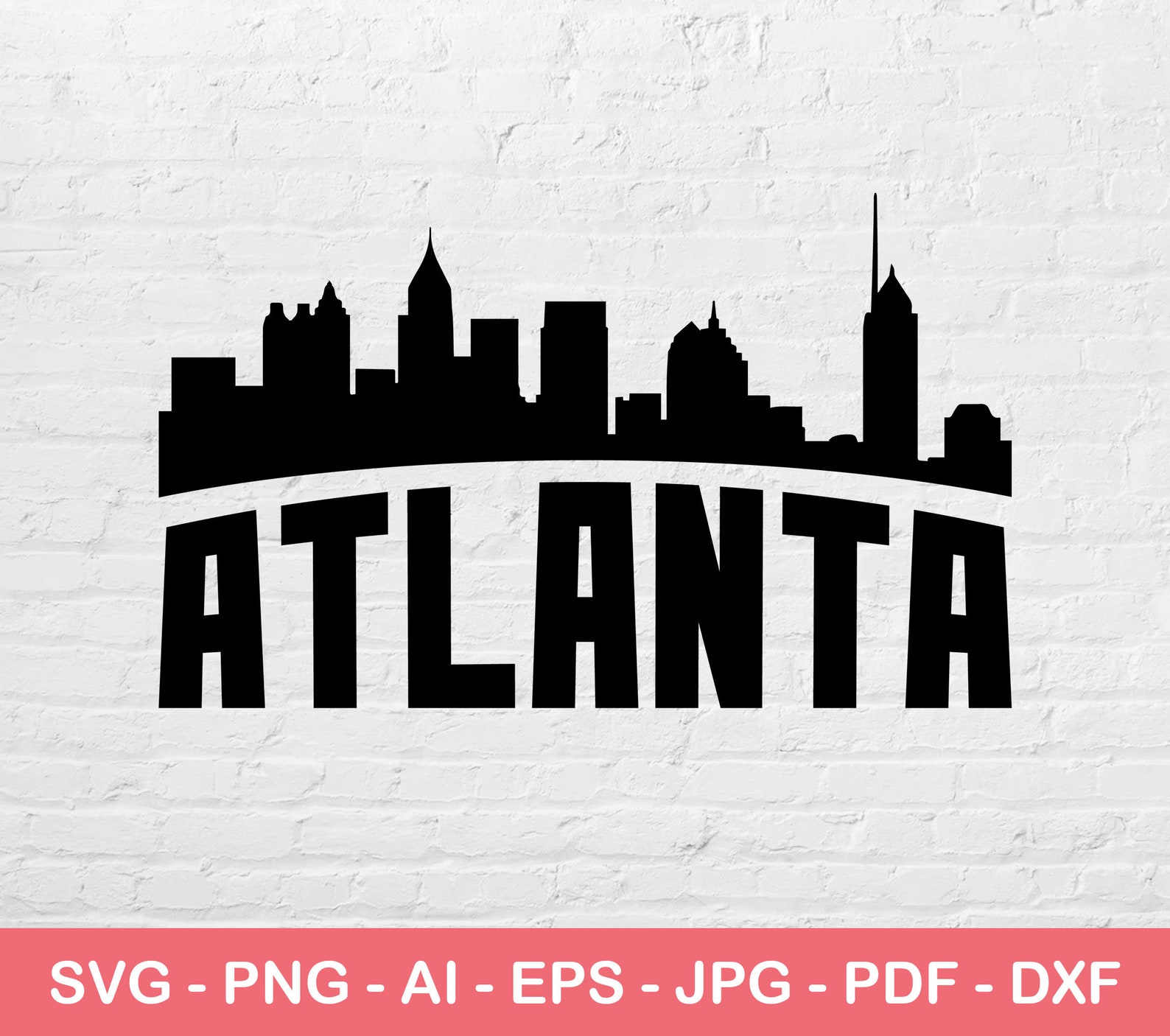 Atlanta City Svg, Silhouette Svg, Atlanta Skyline Svg, City Logo Svg ...