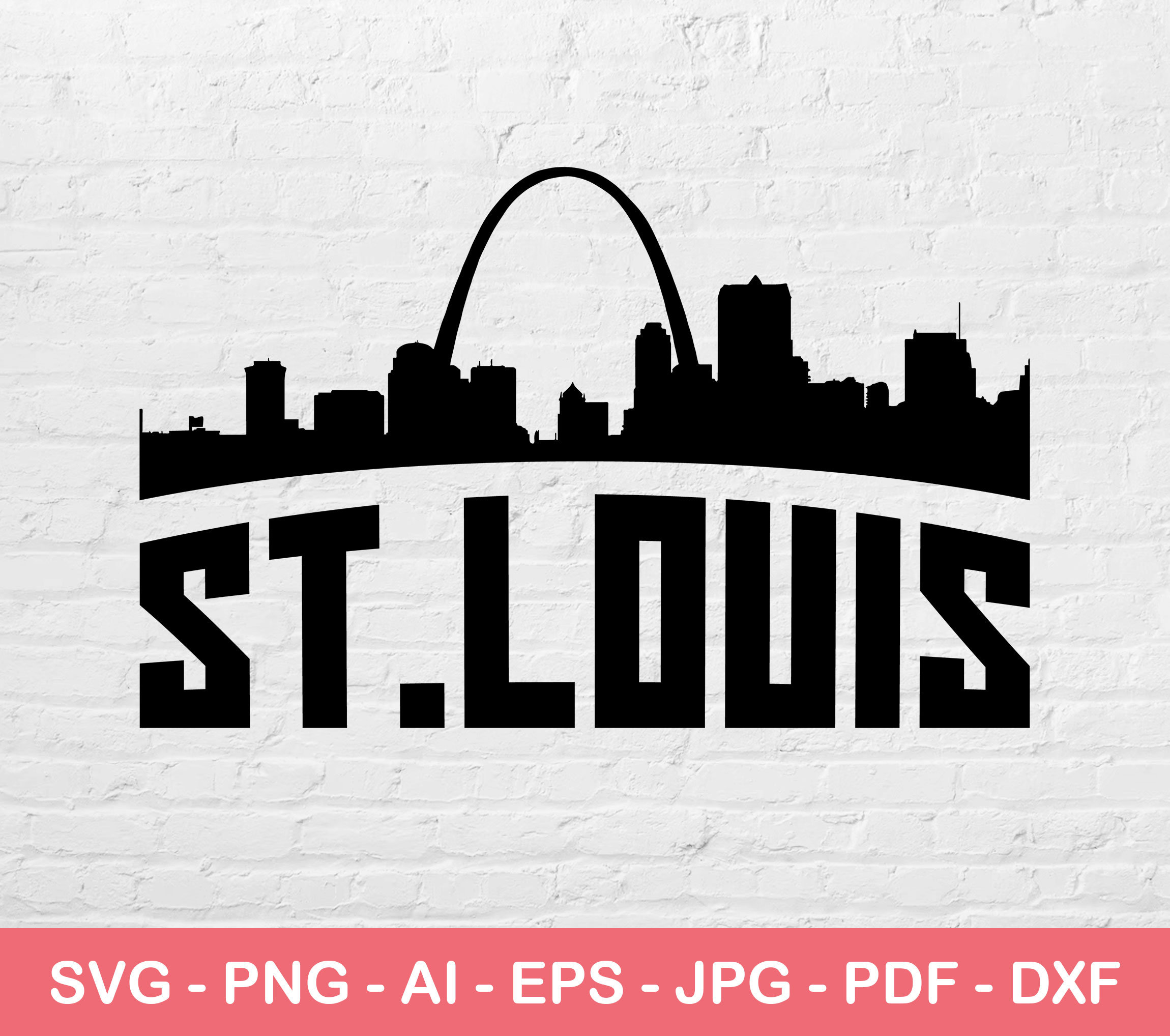 St Louis City Svg, Silhouette Svg, St Louis Skyline Svg, City Logo Svg ...