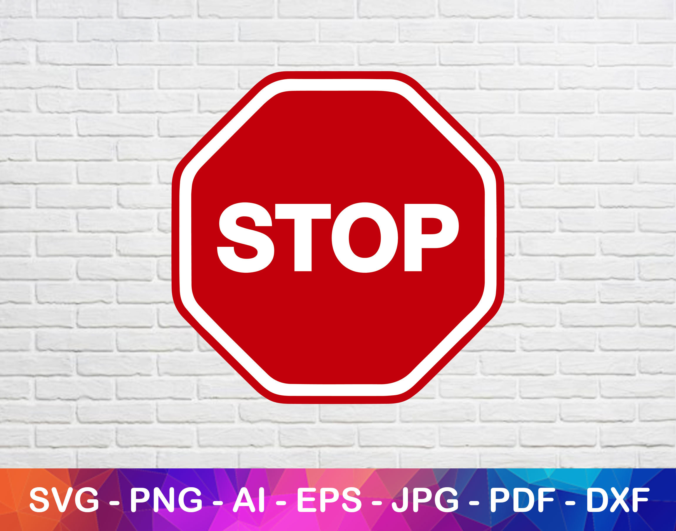 Stop Sign Svg Road Sign Svg Vector Files Door Hanger - Etsy