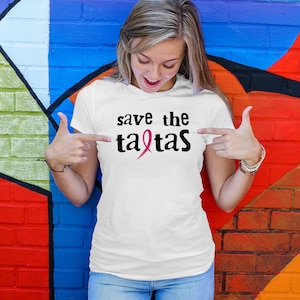 Save the Tatas Svg, Png, Jpg, Dxf Files for Cricut, Pink Awareness ...