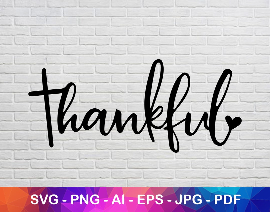 Thankfull Svg File, Gratefull Svg, Handwrite Svg, Quote Svg, Instant ...