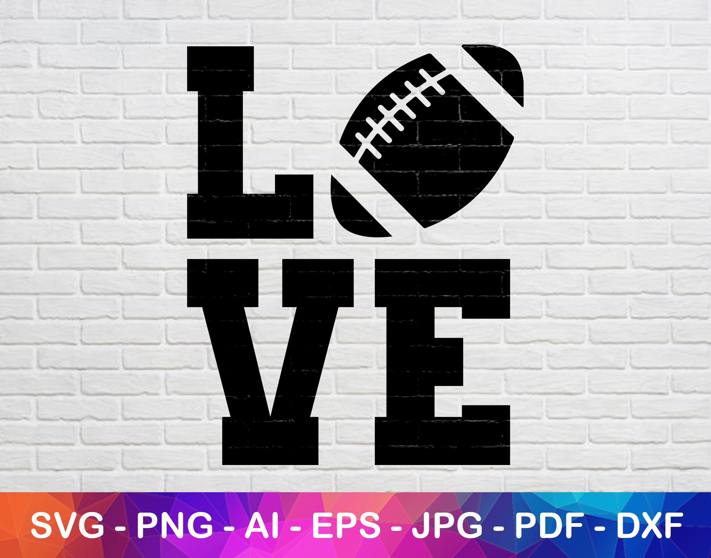 Love Football Svg, Love Svg, Football Svg, Game Day Tshirt, Letter Svg ...